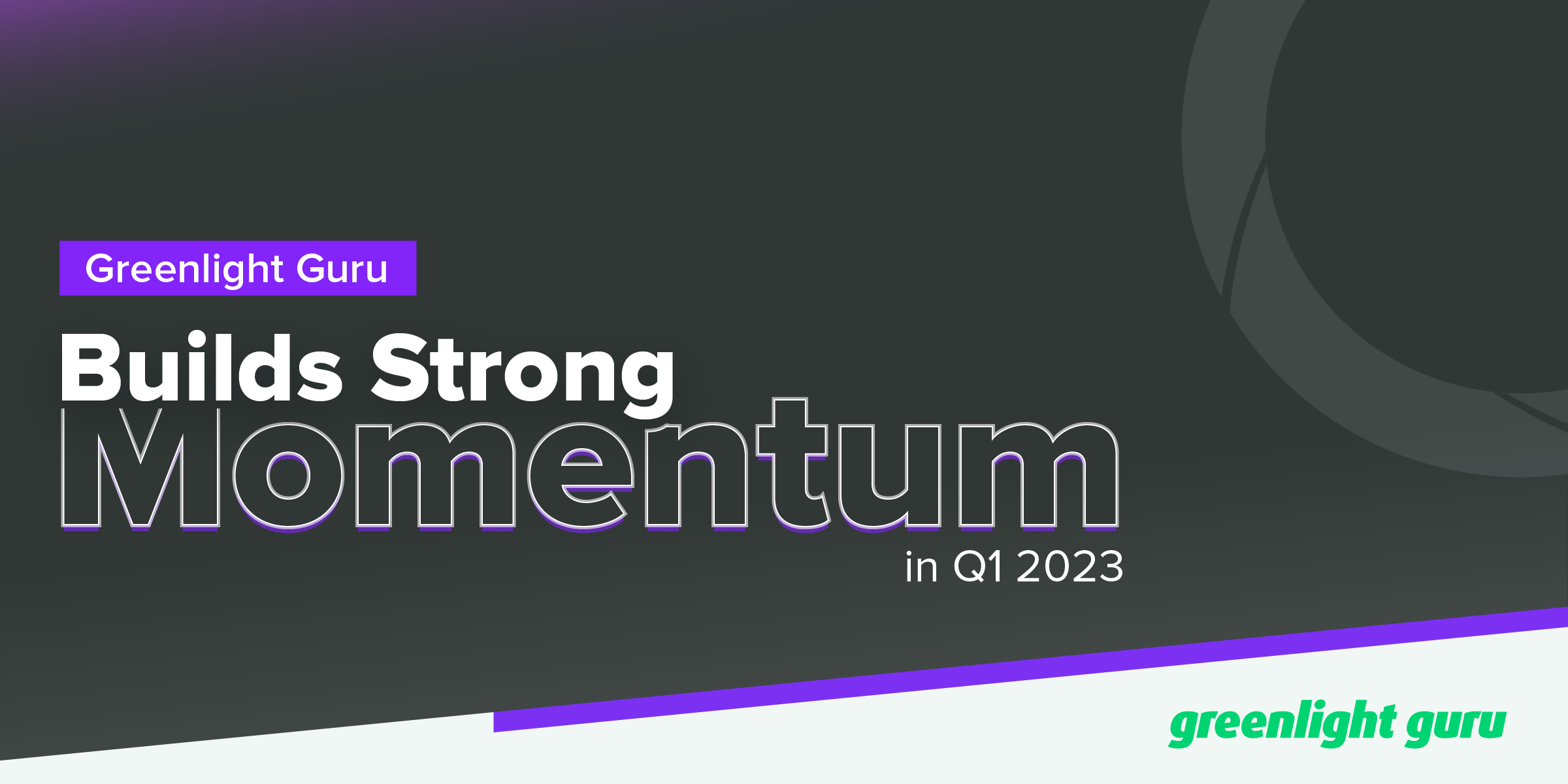 Greenlight Guru Builds Strong Momentum in Q1 2023 as Medical Device Companies Move to Modern ...